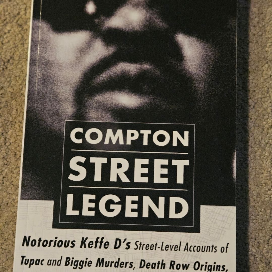 Compton Street Legend by Duane 'Keffe D' Davis, Yusuf Jah