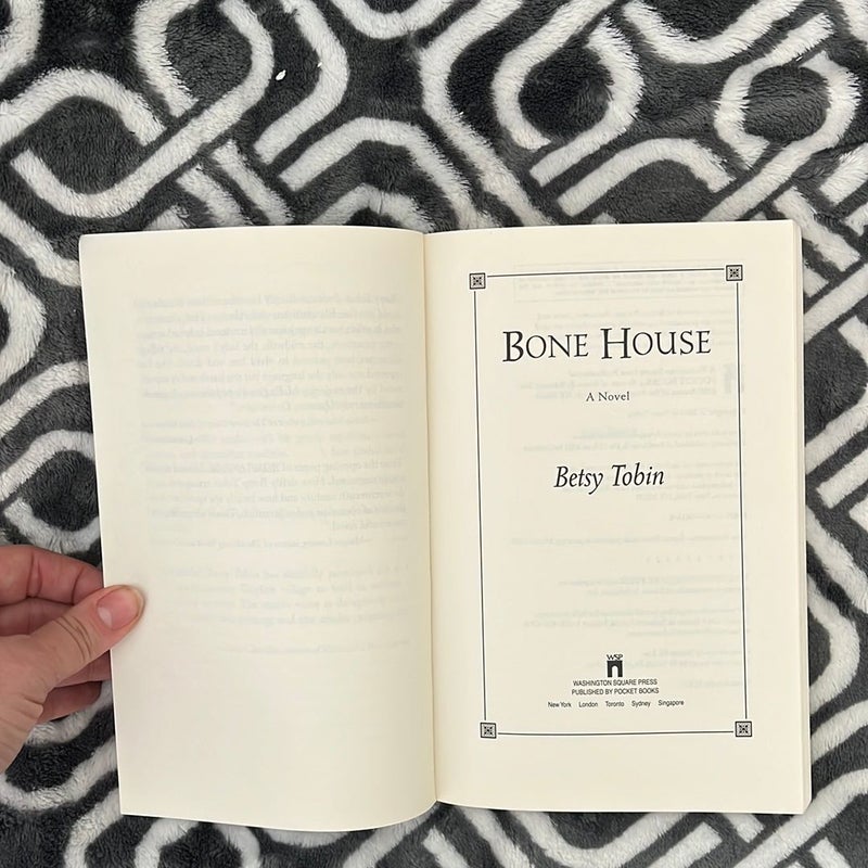 Bone House by Betsy Tobin