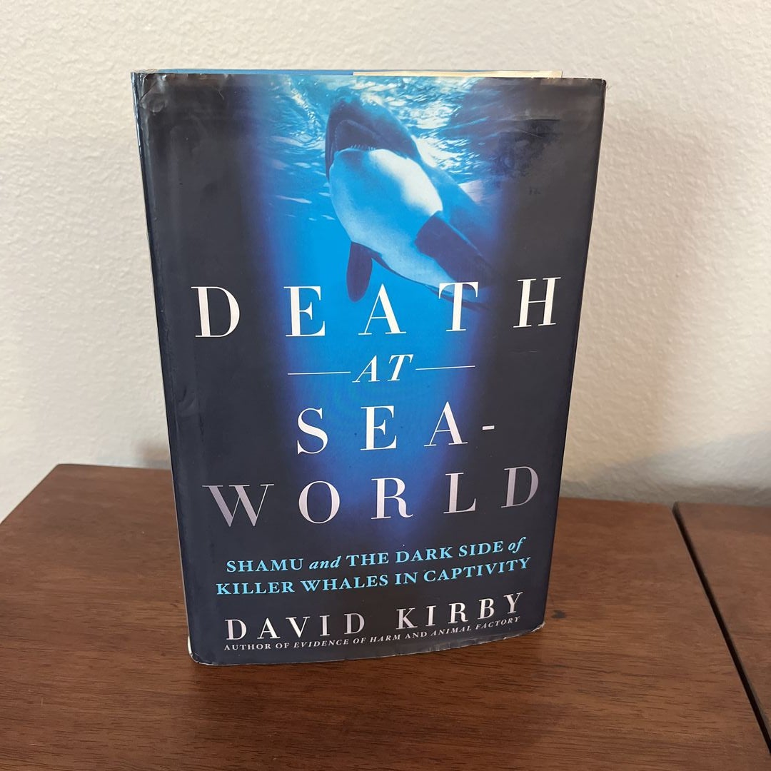 Death at SeaWorld by David Kirby, Hardcover | Pangobooks