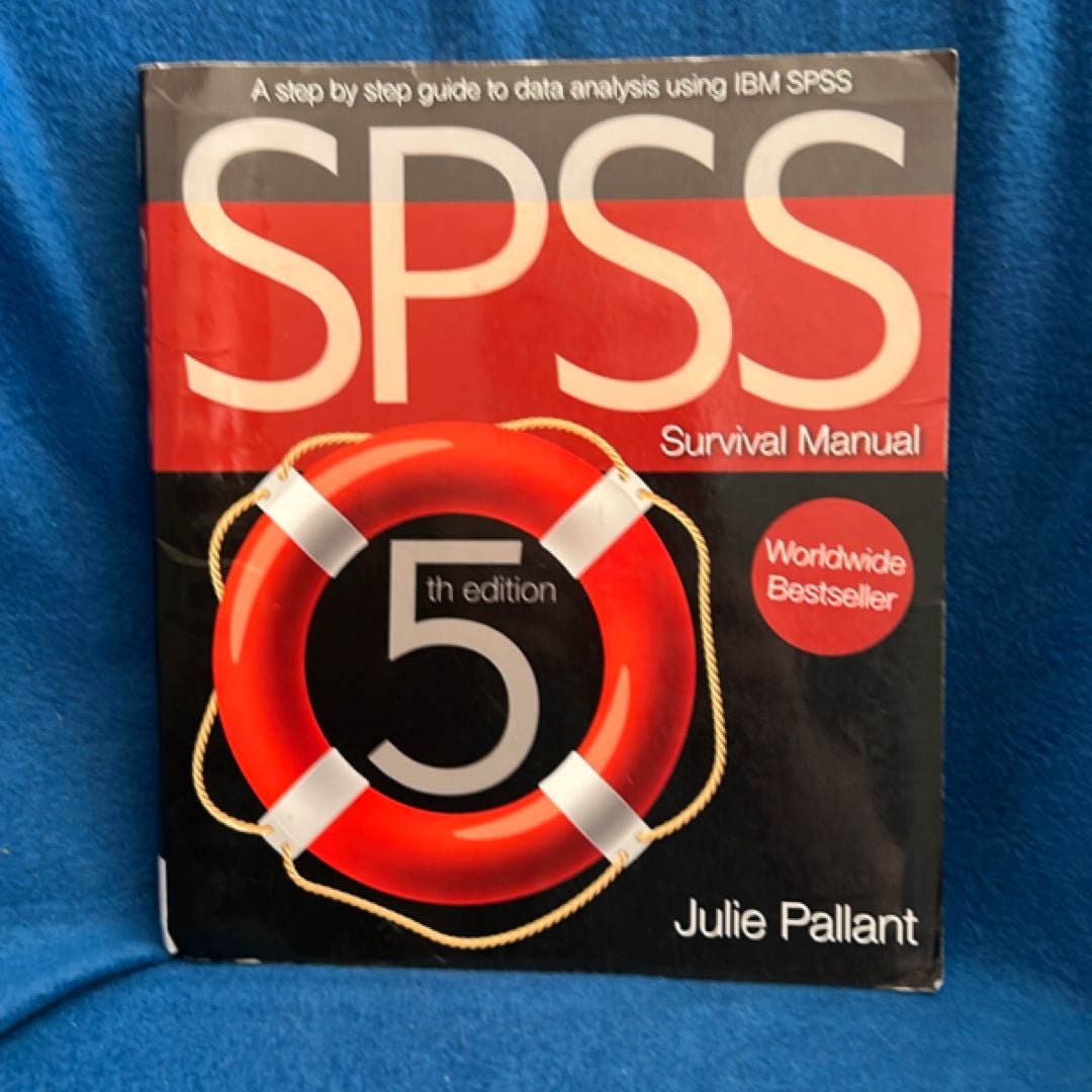 SPSS Survival Manual by Julie Pallant
