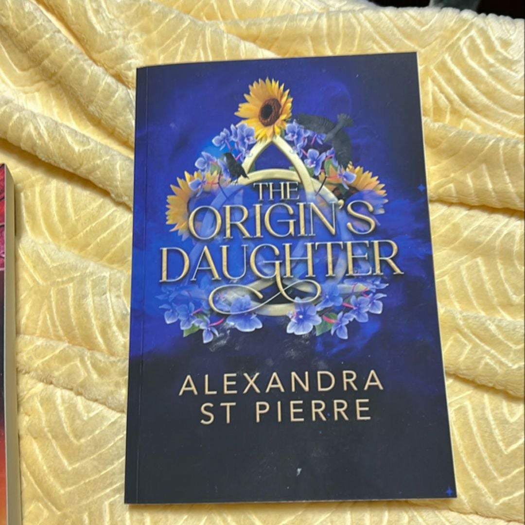 The Origin's Daughter by Alexandra St Pierre