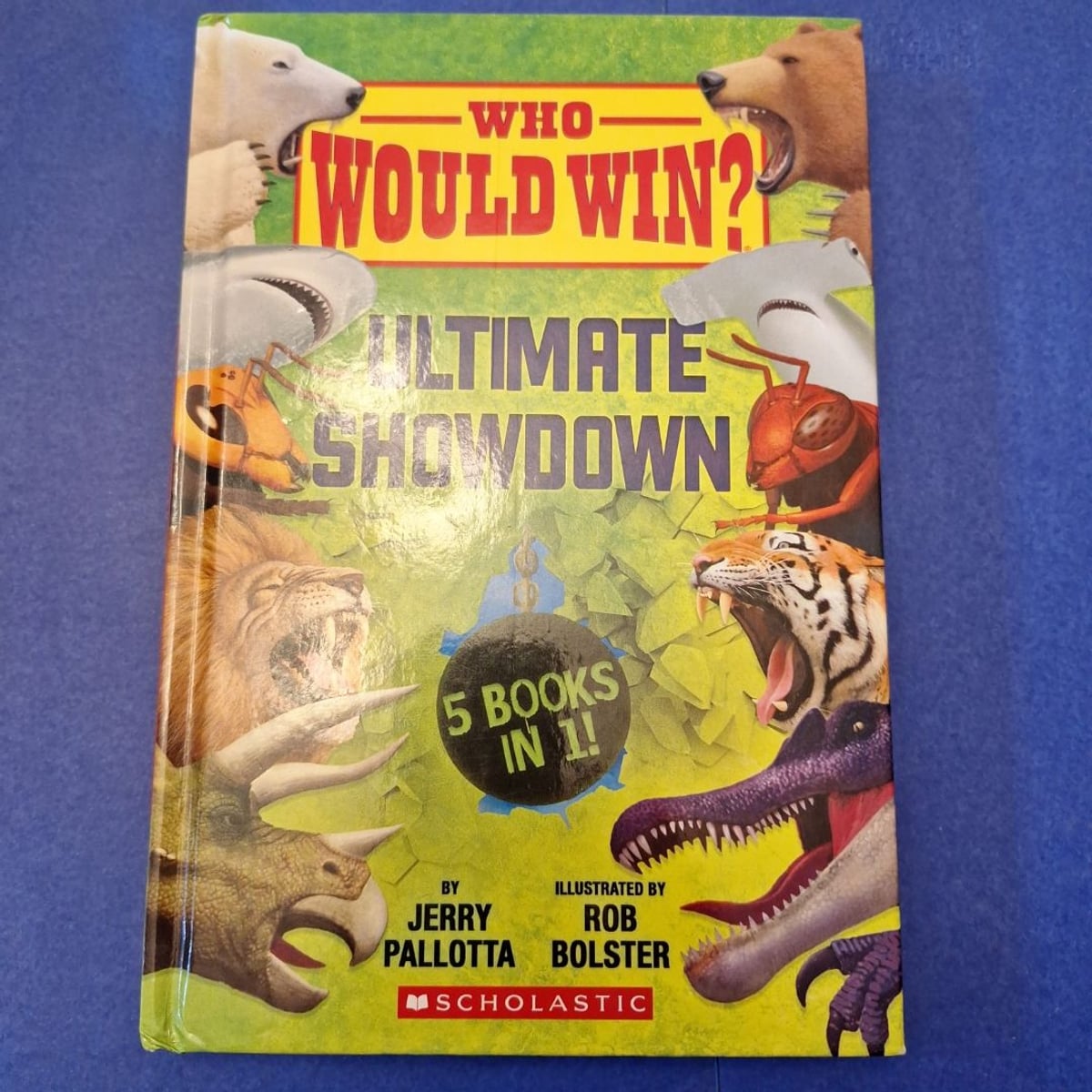 Who Would Win?: Ultimate Showdown by Jerry Pallotta