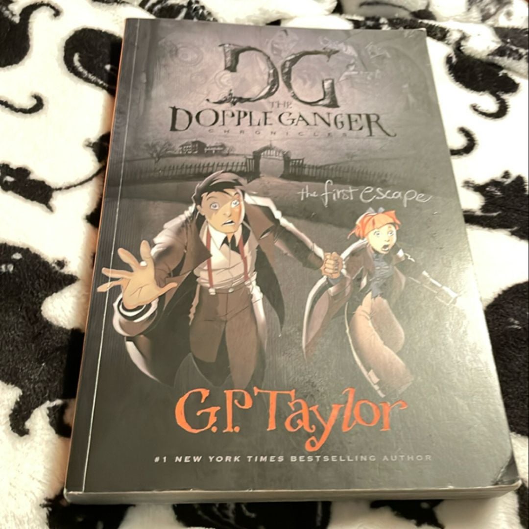 The First Escape by G. P. Taylor