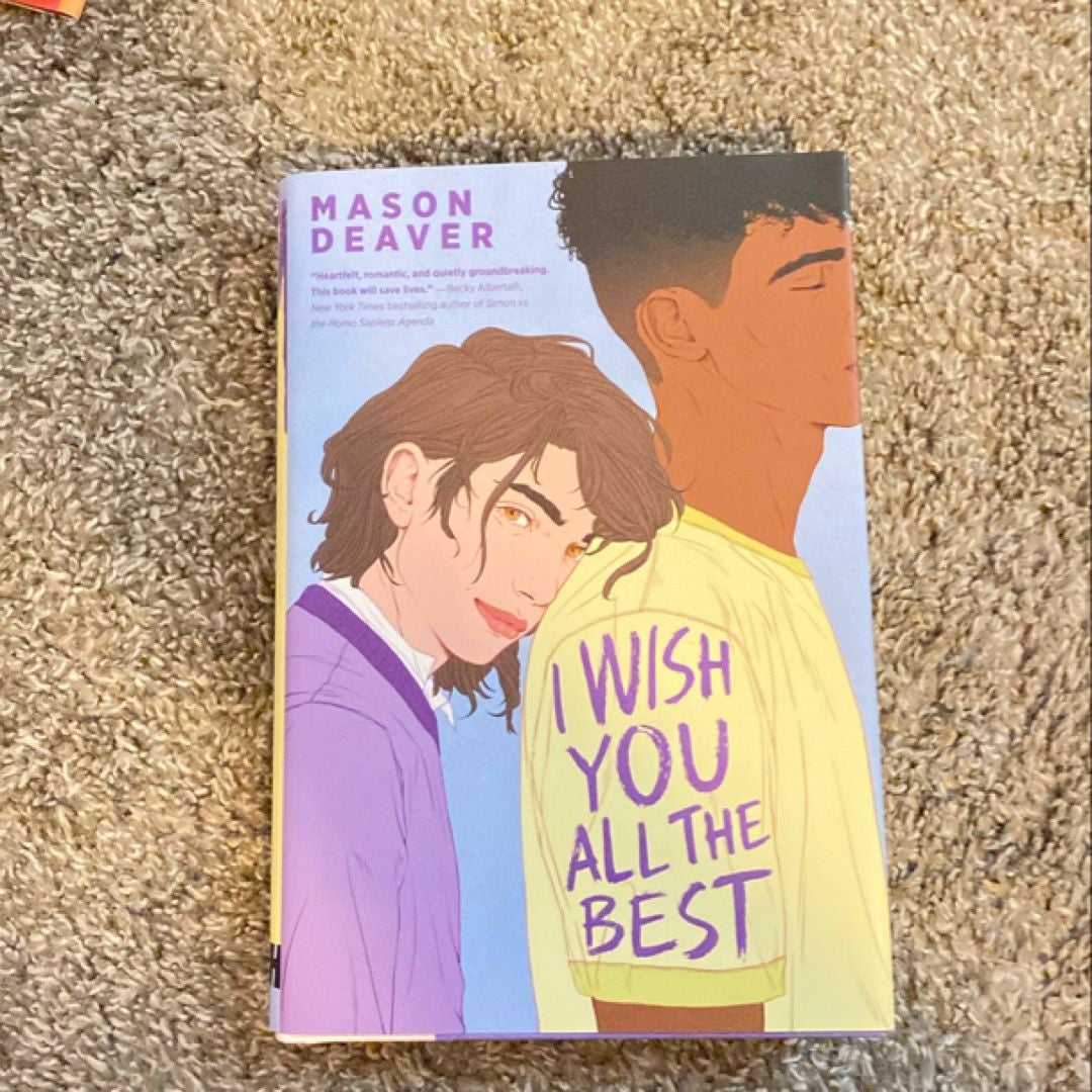I Wish You All the Best by Mason Deaver