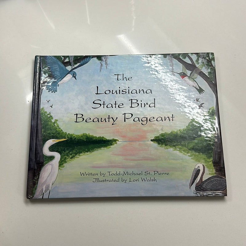The Louisiana State Bird Beauty Pageant by Todd-Michael St. Pierre