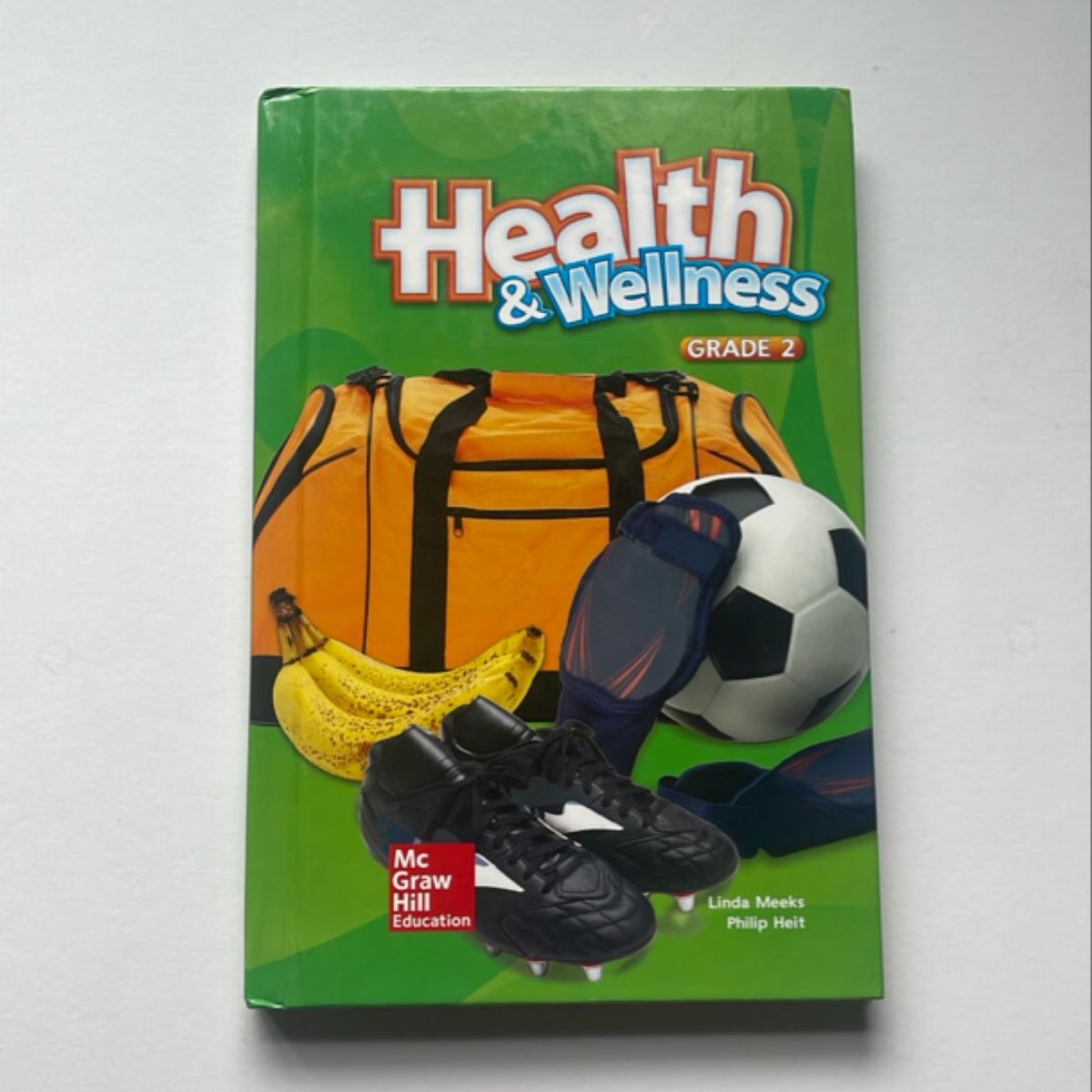 CUS Health & Wellness Grade 2 SE by McGraw Hill