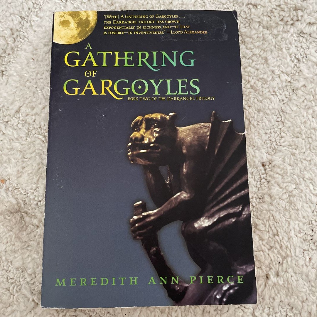 A Gathering of Gargoyles by Meredith Ann Pierce