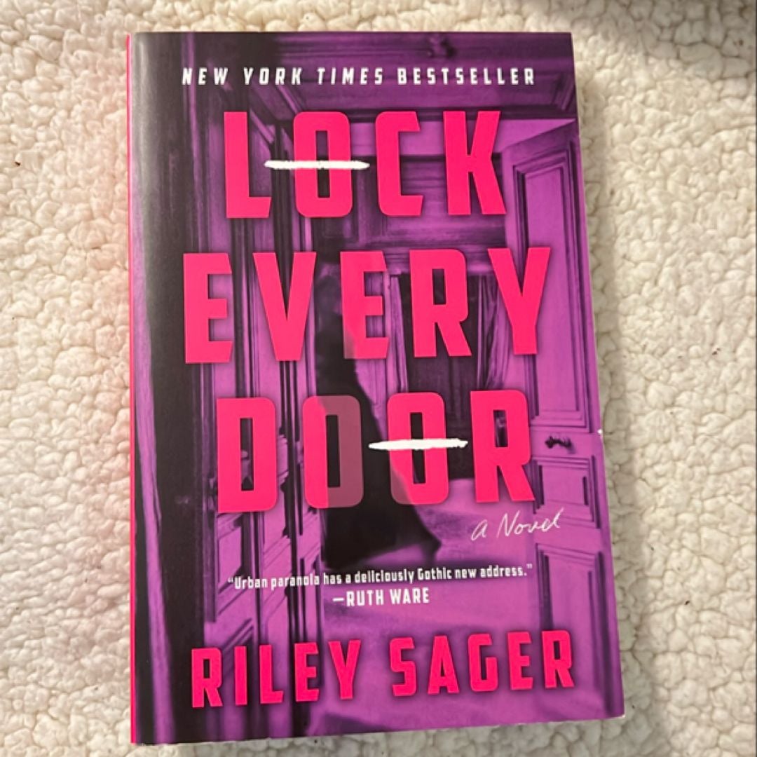Lock Every Door by Riley Sager