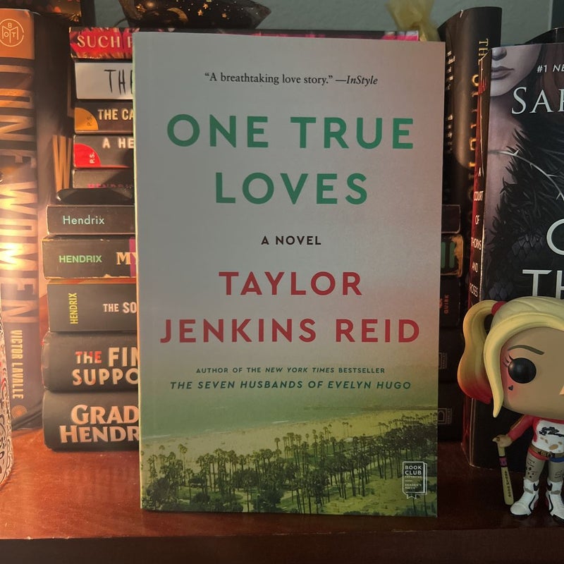 One True Loves by Taylor Jenkins Reid, Paperback | Pangobooks