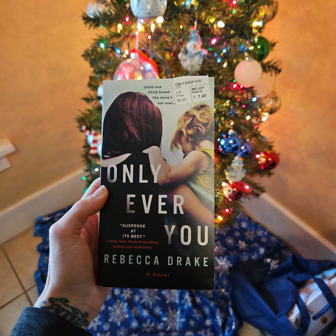 Only Ever You by Rebecca Drake