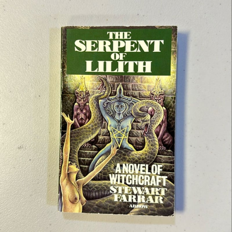 The Serpent of Lilith by Stewart Farrar