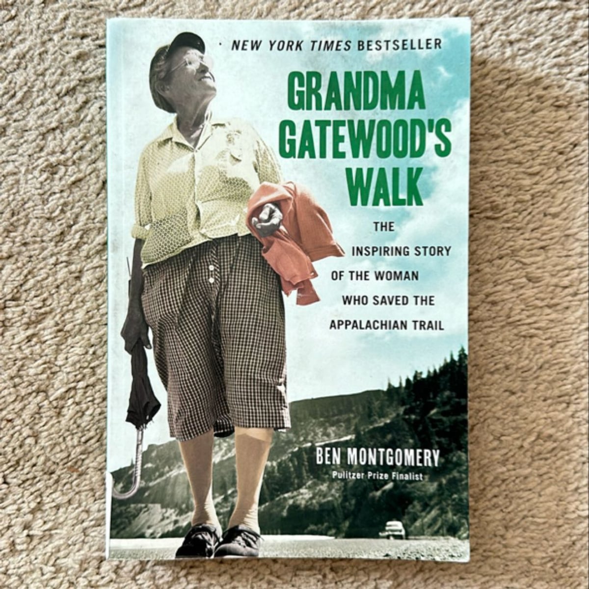 Grandma Gatewood's Walk by Ben Montgomery
