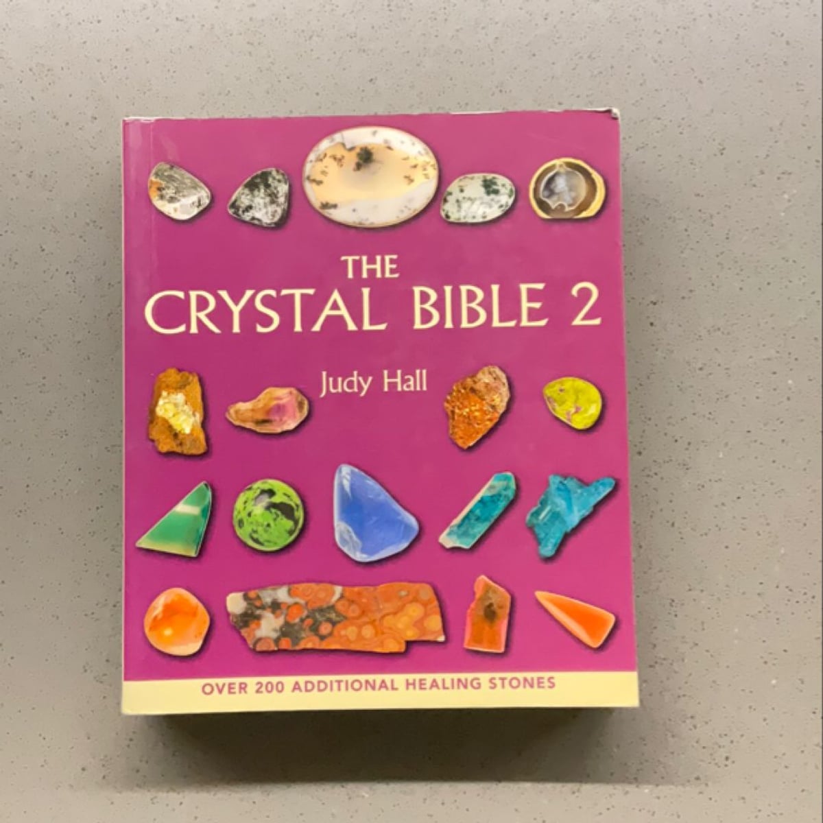The Crystal Bible 2 by Judy Hall