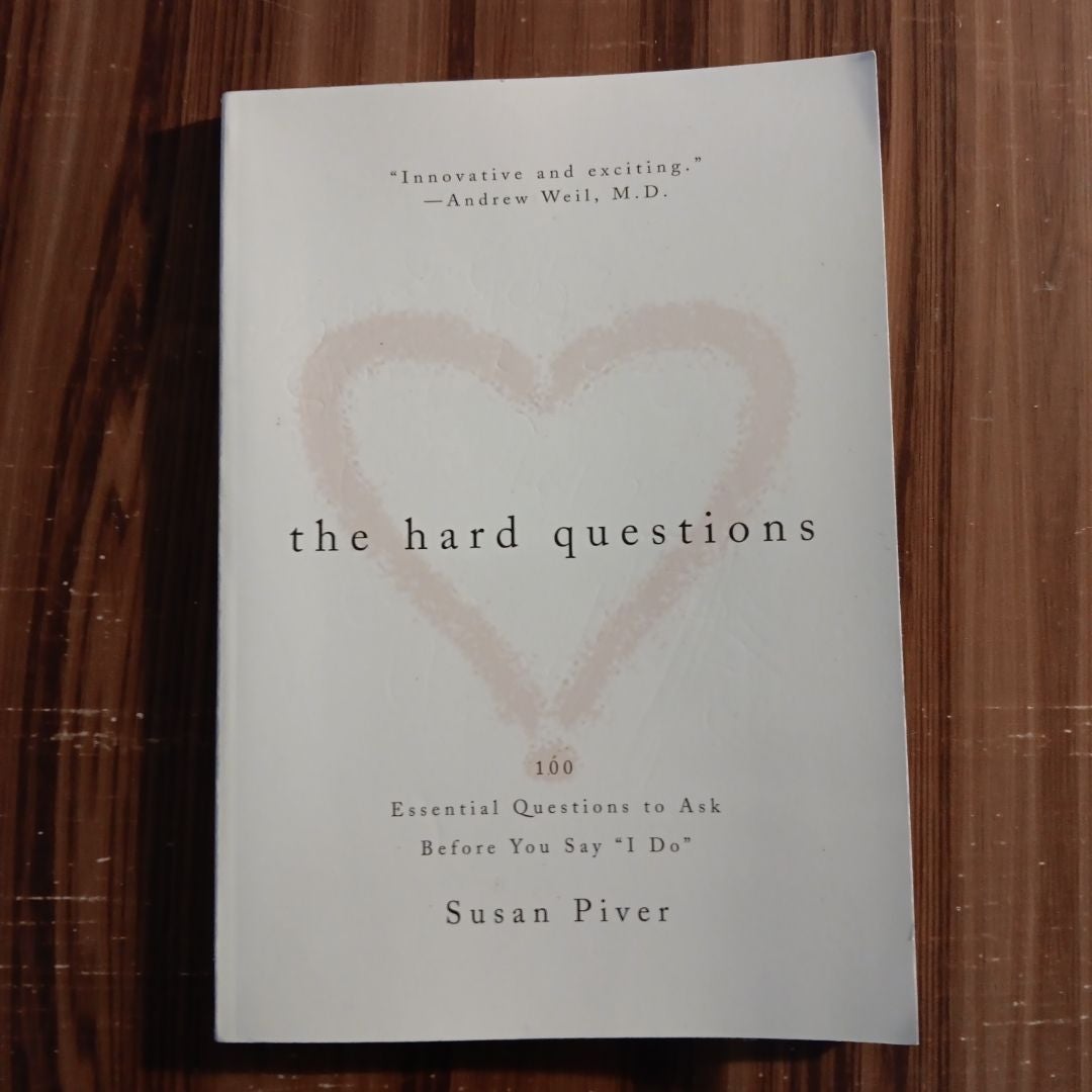 The Hard Questions by Susan Piver