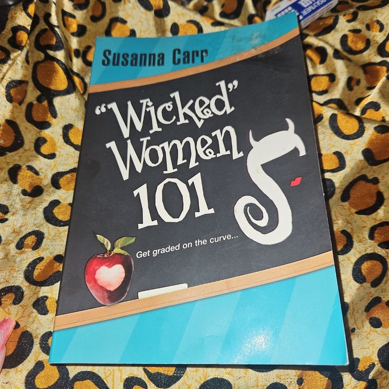 Wicked Women 101 by Susanna Carr