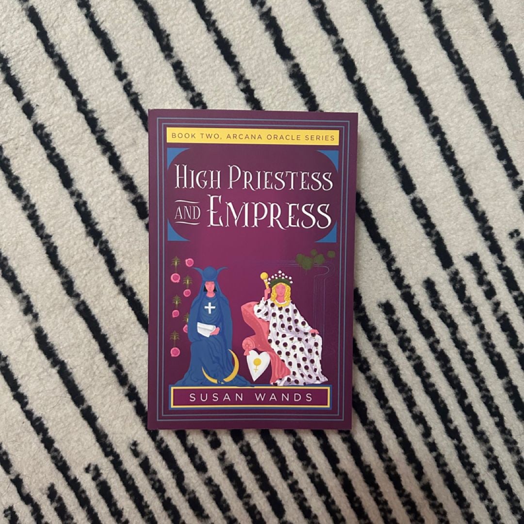 High Priestess and Empress by Susan Wands