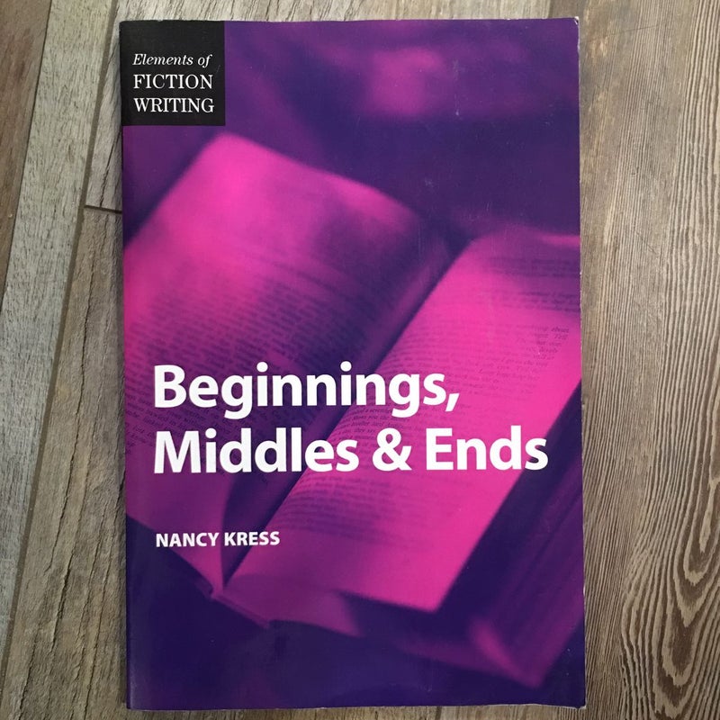 Beginnings, Middles and Ends by Nancy Kress