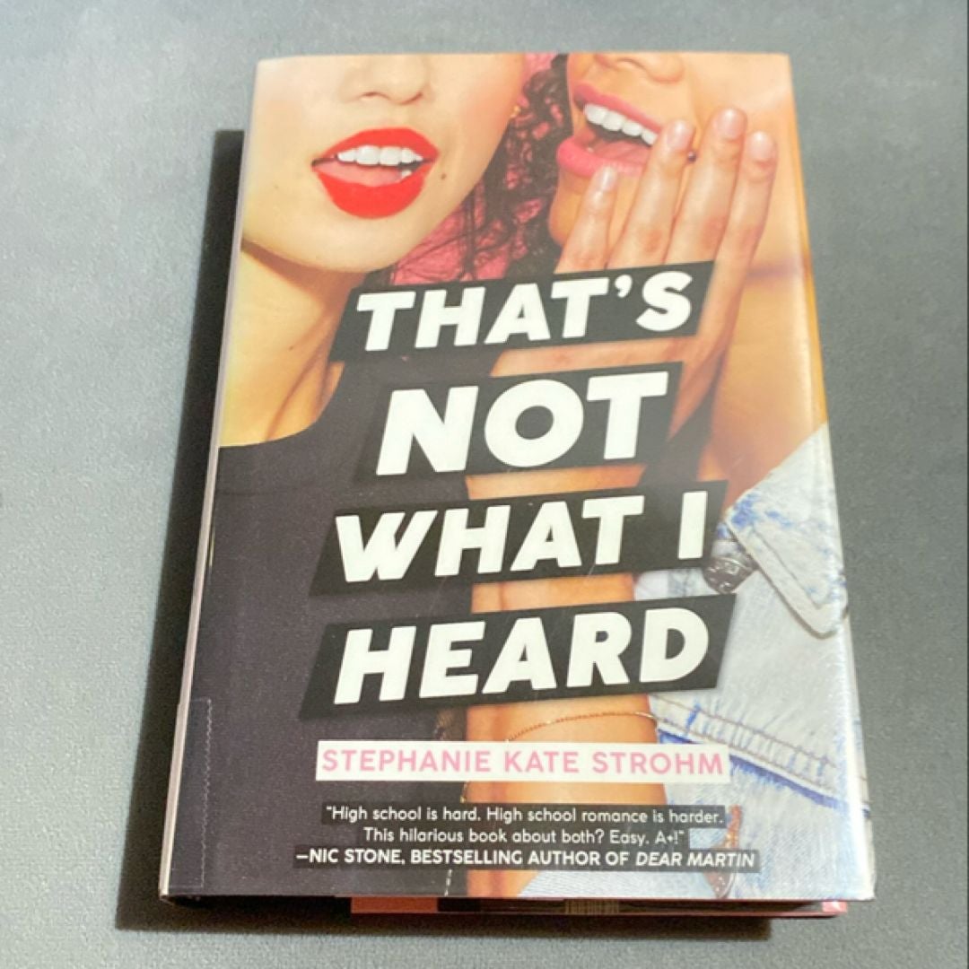 That's Not What I Heard by Stephanie Kate Strohm