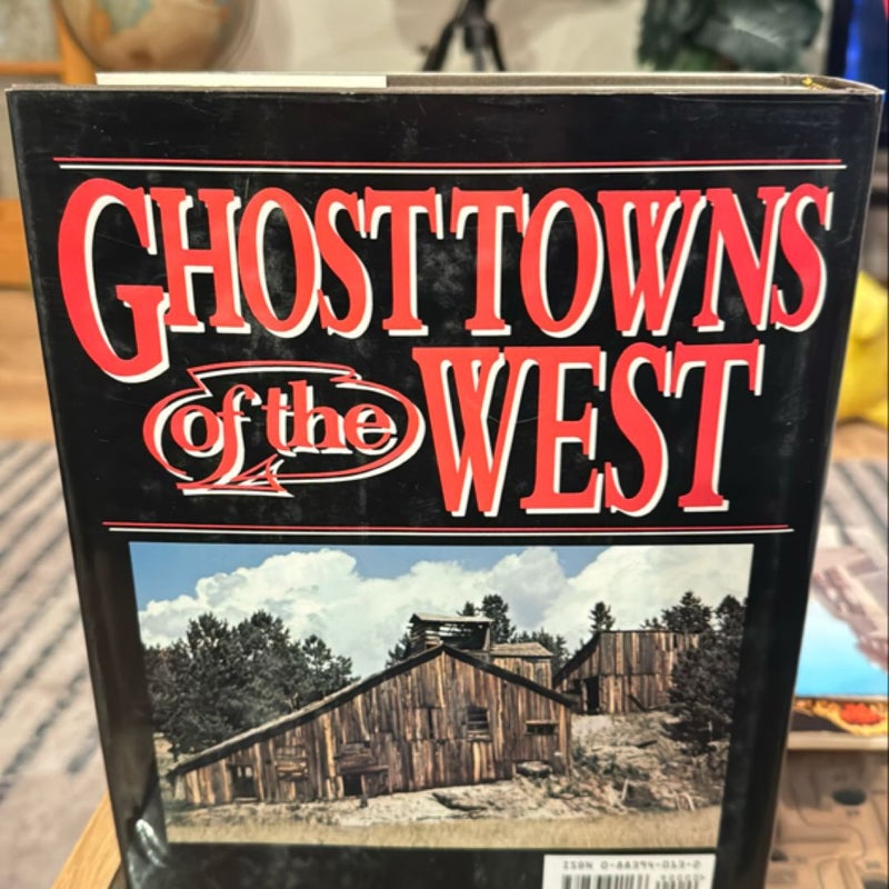 Ghost Towns of the West by Lambert Florin, Hardcover | Pangobooks
