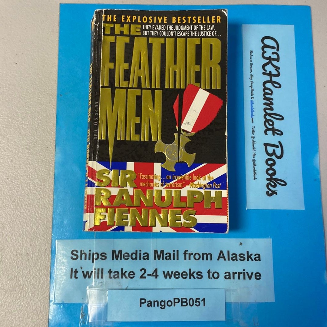 The Feather Men by Ranulph Fiennes