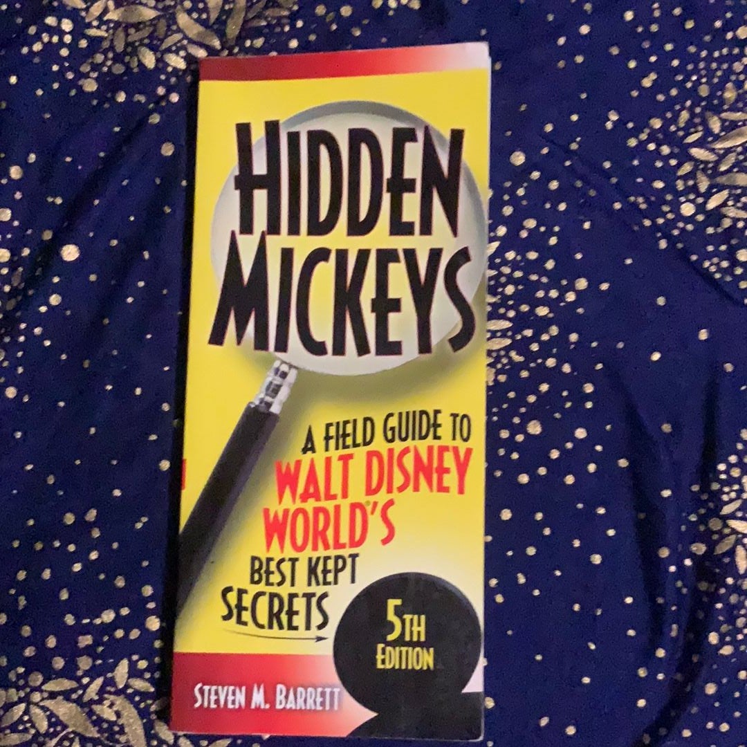 Hidden Mickeys by Steven M. Barrett