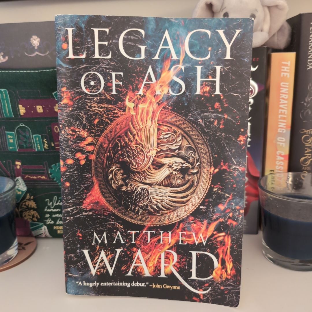 Legacy of Ash by Matthew Ward