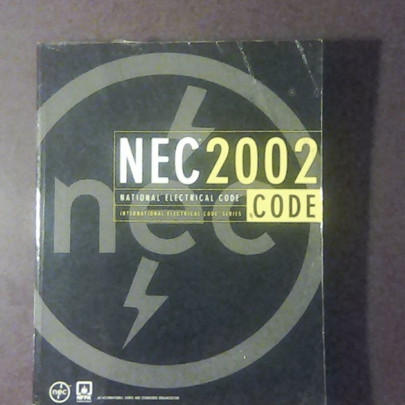 National Electrical Code 2002 by National Fire Protection Association Staff