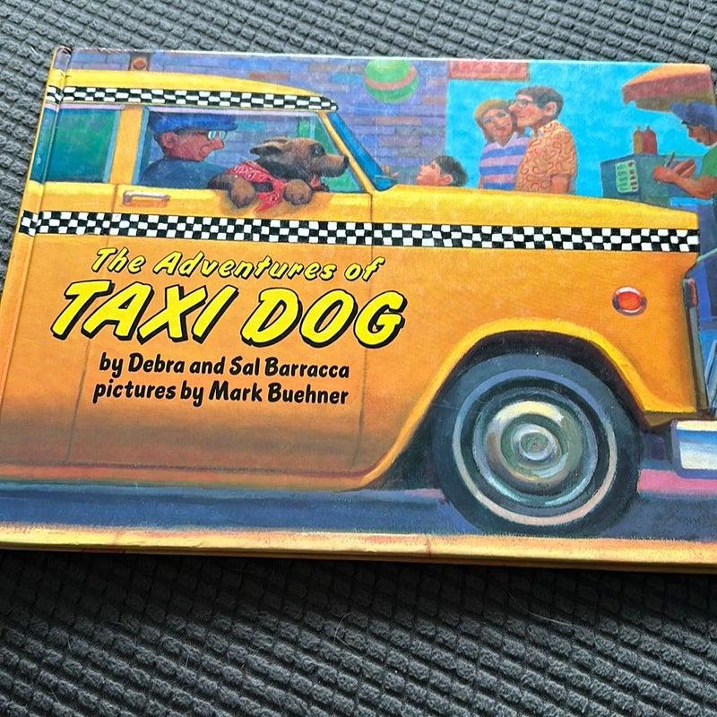The Adventures of Taxi Dog by Debra Barracca, Sal Barracca