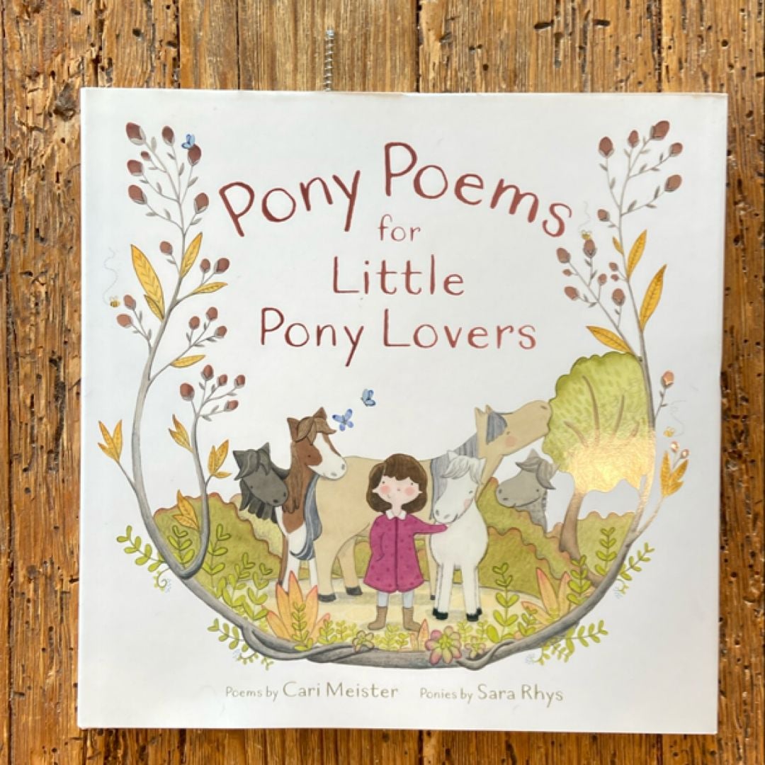 Pony Poems for Little Pony Lovers by Cari Meister