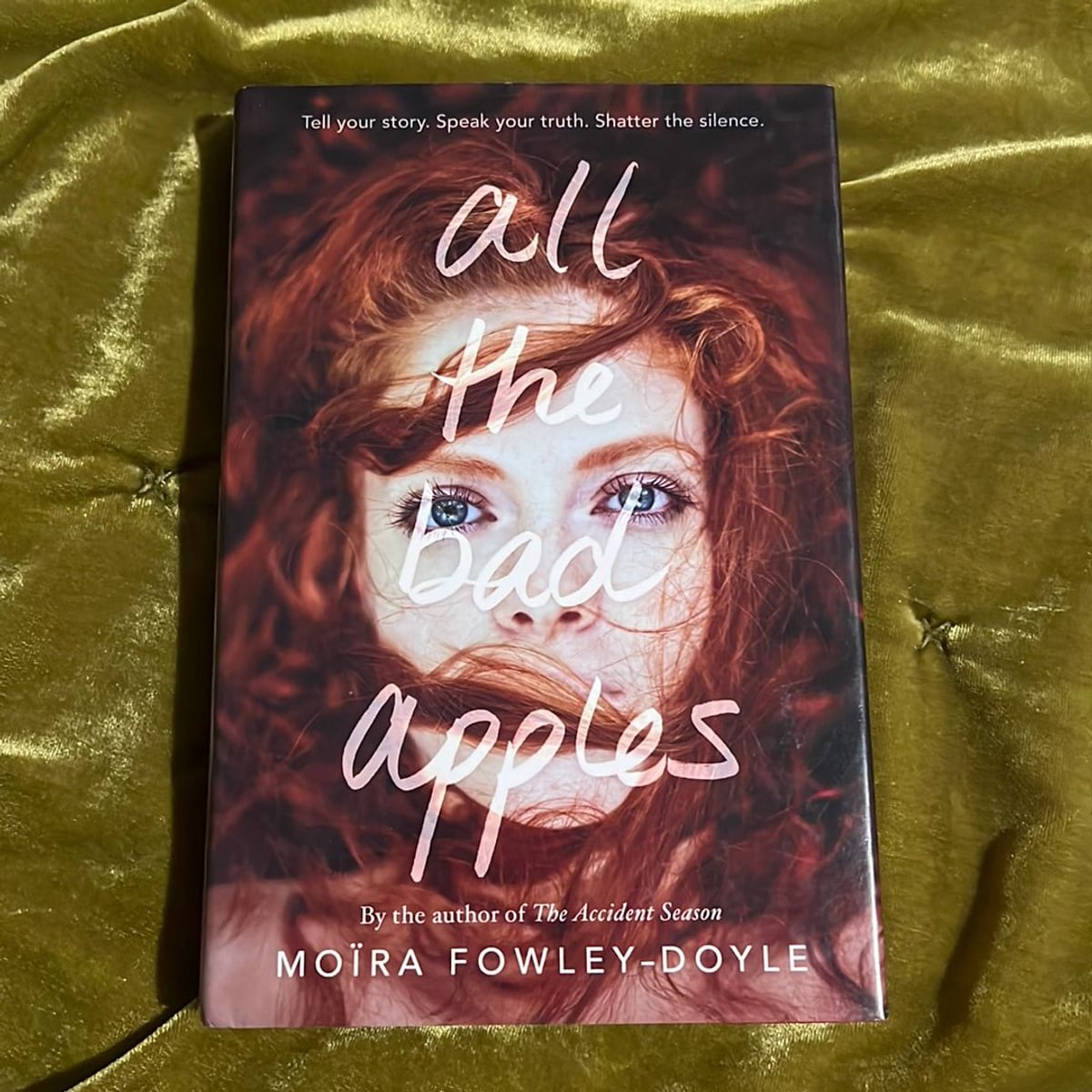 All the Bad Apples by Moïra Fowley-Doyle
