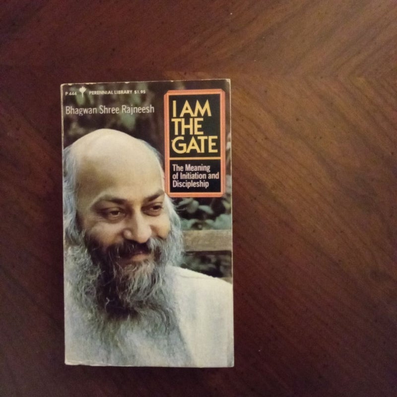 I Am the Gate by Osho Oshos