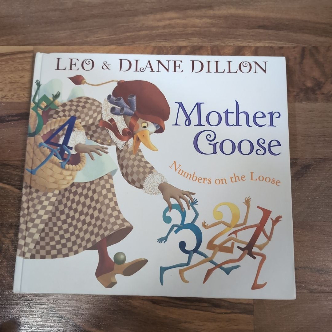 Mother Goose Numbers on the Loose by Leo Dillon, Diane Dillon