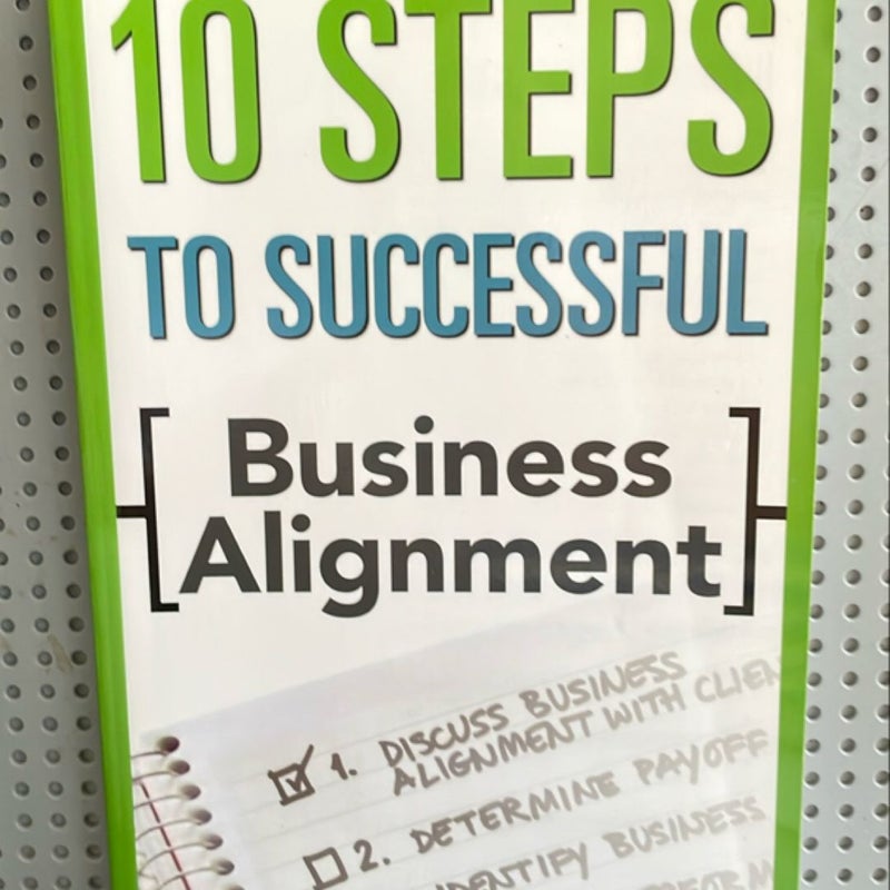 10 Steps to Successful Business Alignment by Jack J. Phillips, Patricia ...