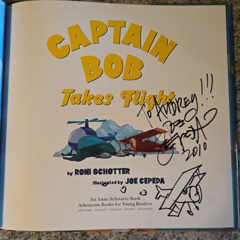Captain Bob Takes Flight by Roni Schotter