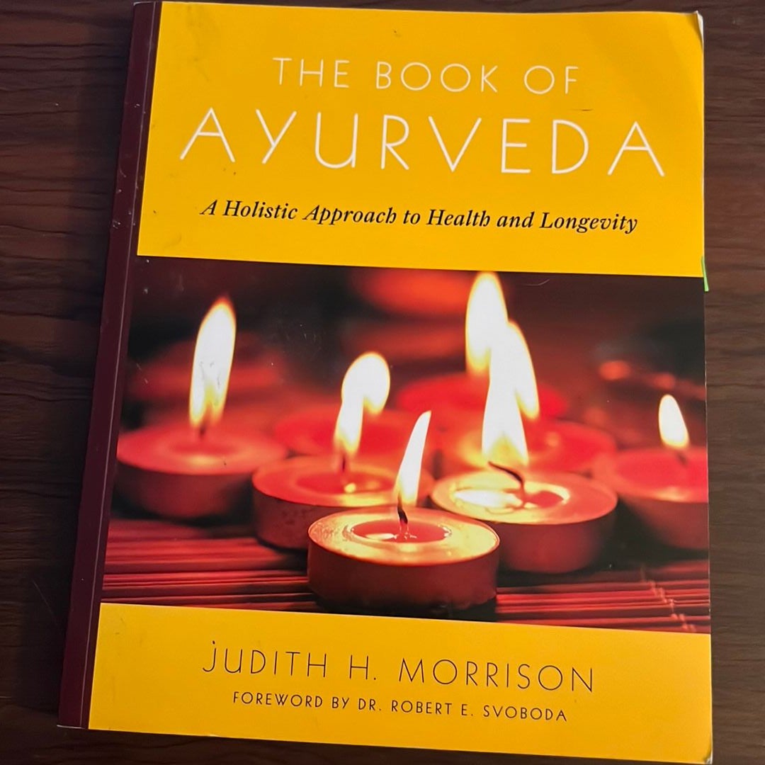 The Book of Ayurveda by Judith Morrison