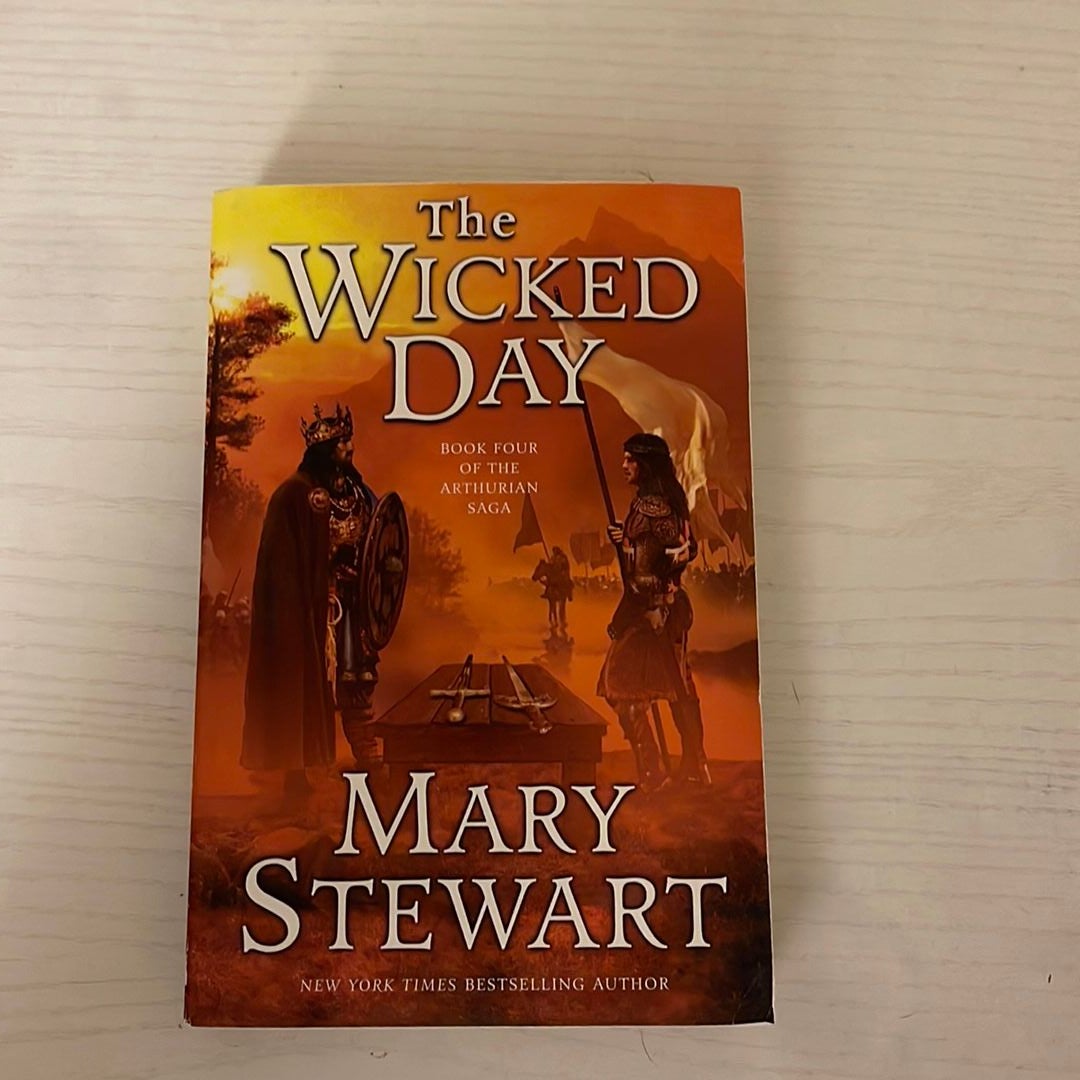 The Wicked Day by Mary Stewart
