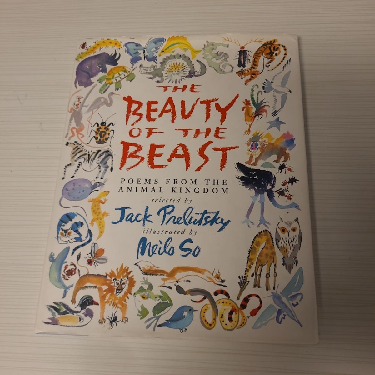 The Beauty of the Beast by Jack Prelutsky