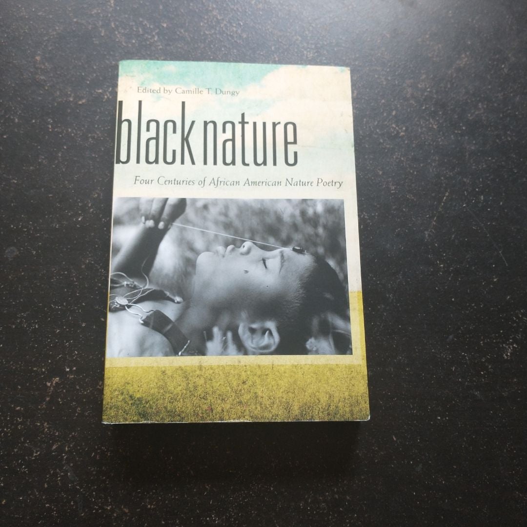 Black Nature by Elizabeth Alexander, Alvin Aubert, Gerald Barrax ...