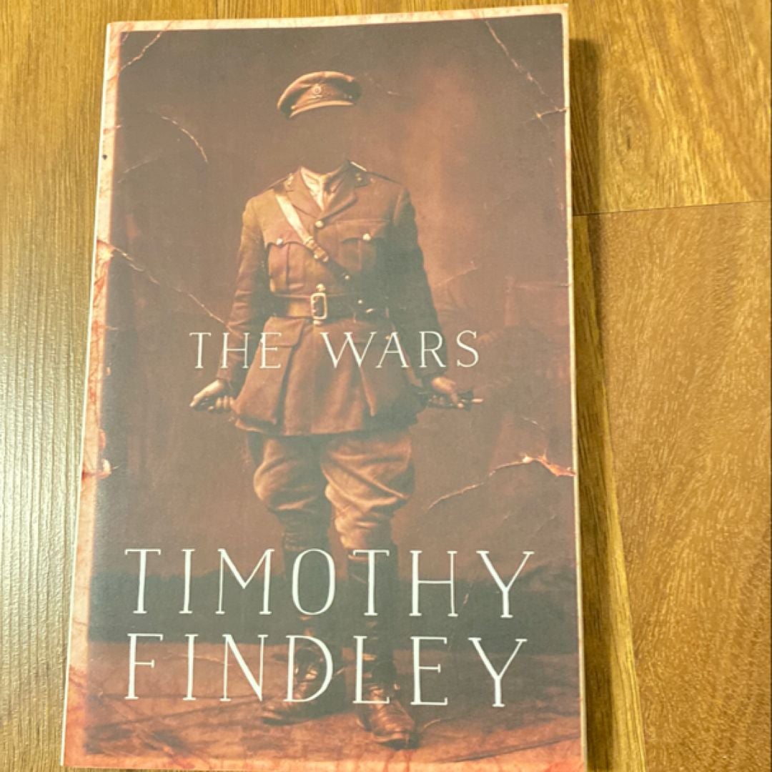 The Wars by Timothy Findley