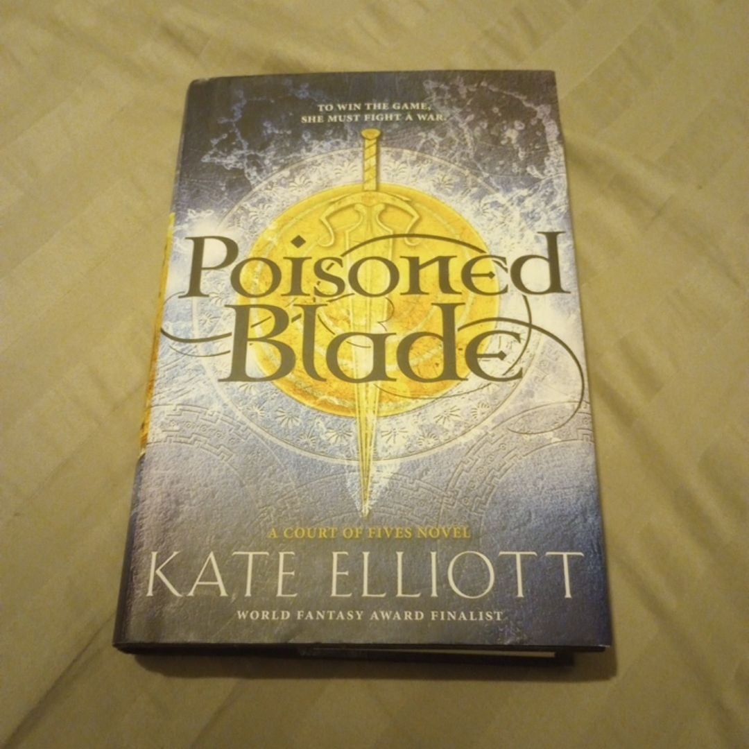 Poisoned Blade by Kate Elliott