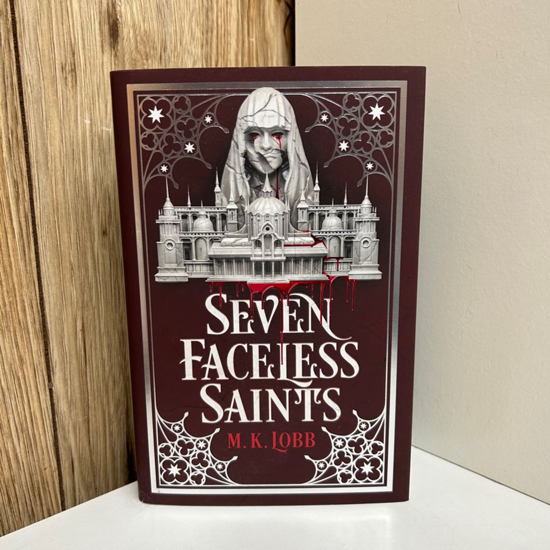 Seven Faceless Saints (Fairyloot Edition by M.K. Lobb, Hardcover ...