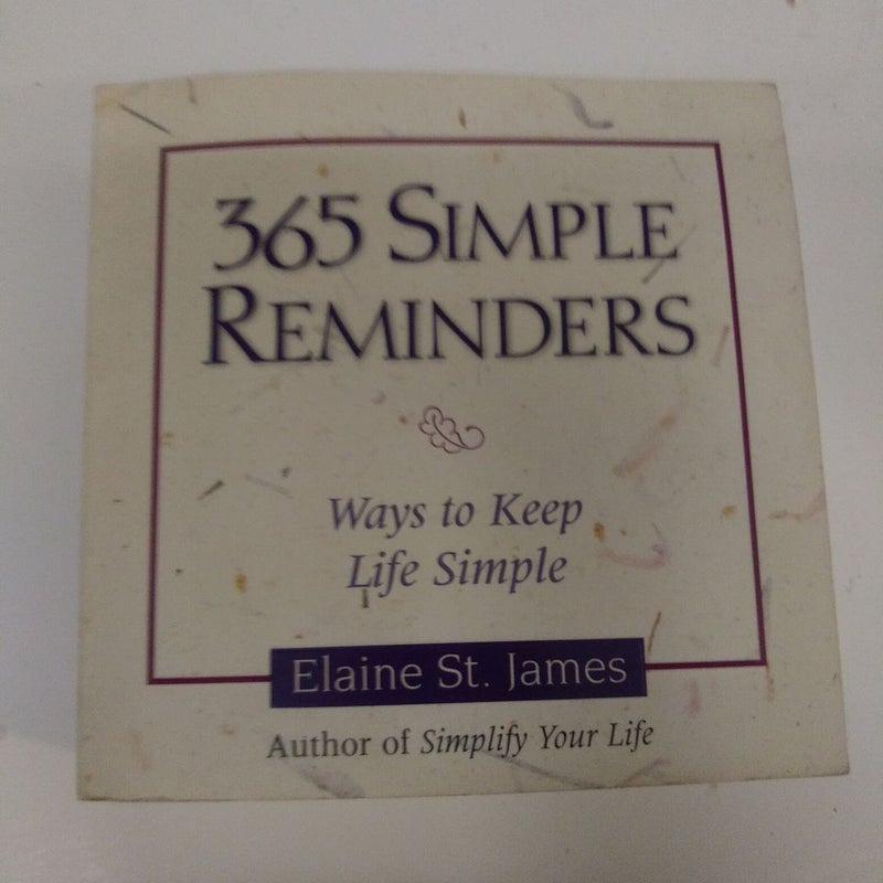 365 Simple Reminders by Elaine St. James