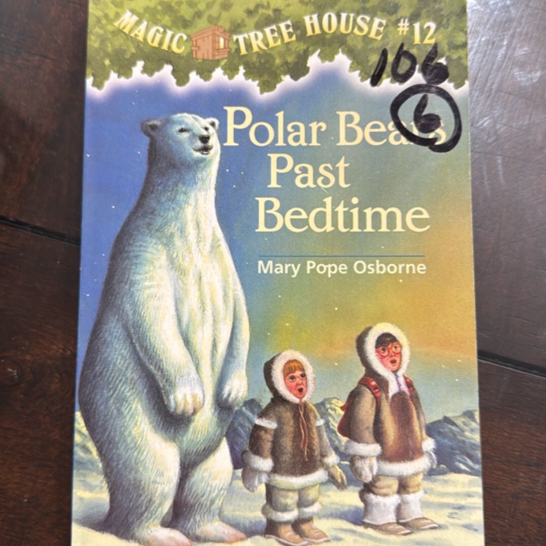 Polar Bears Past Bedtime by Mary Pope Osborn, Paperback | Pangobooks