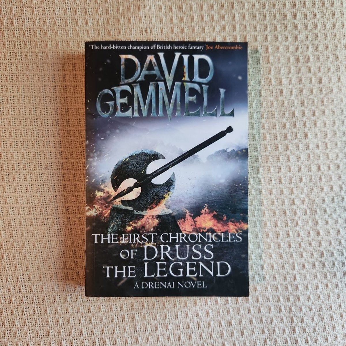 The First Chronicles of Druss the Legend by David Gemmell