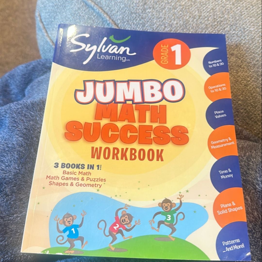 1st Grade Jumbo Math Success Workbook by Sylvan Learning