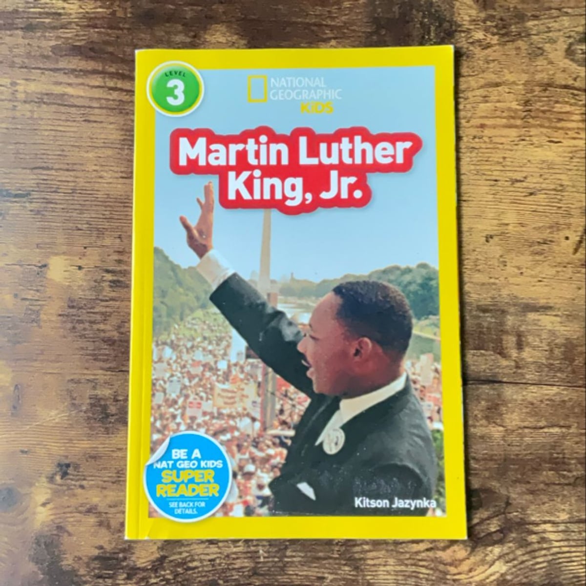 National Geographic Readers: Martin Luther King, Jr by Kitson Jazynka