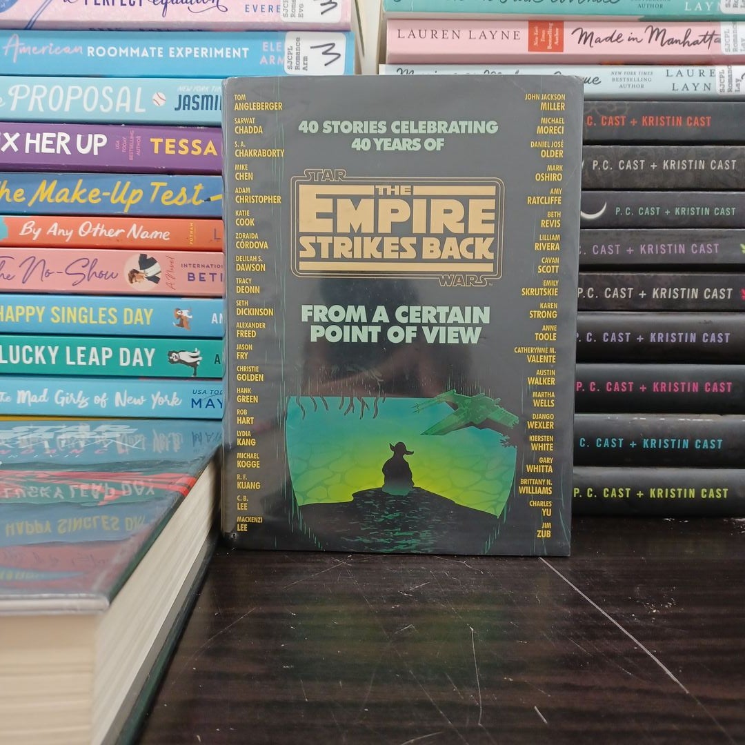 From a Certain Point of View: the Empire Strikes Back (Star Wars) by Seth Dickinson; Hank Green ...