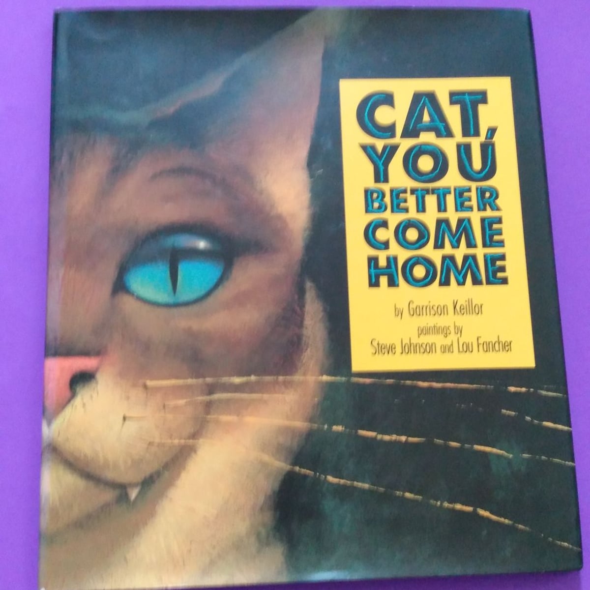 Cat, You Better Come Home by Garrison Keillor