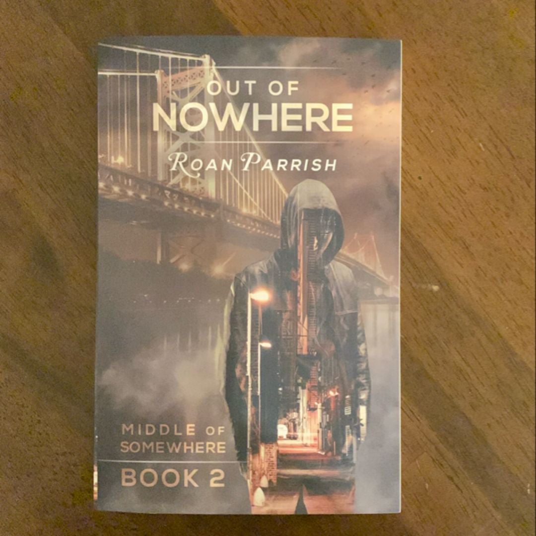 Out of Nowhere by Roan Parrish
