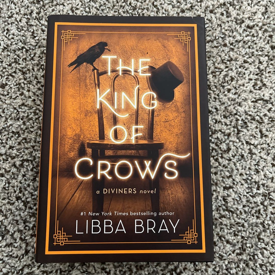The King of Crows by Libba Bray